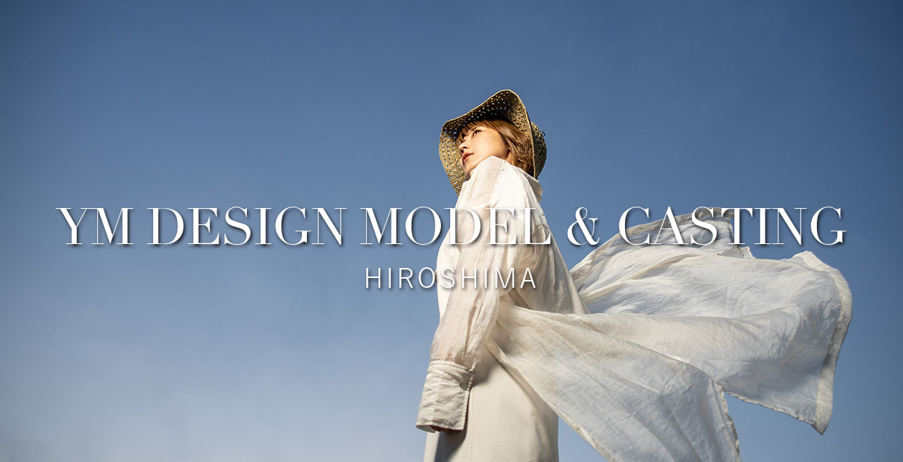 CAST COLLECTION - YM Design Model & Casting HIROSHIMA